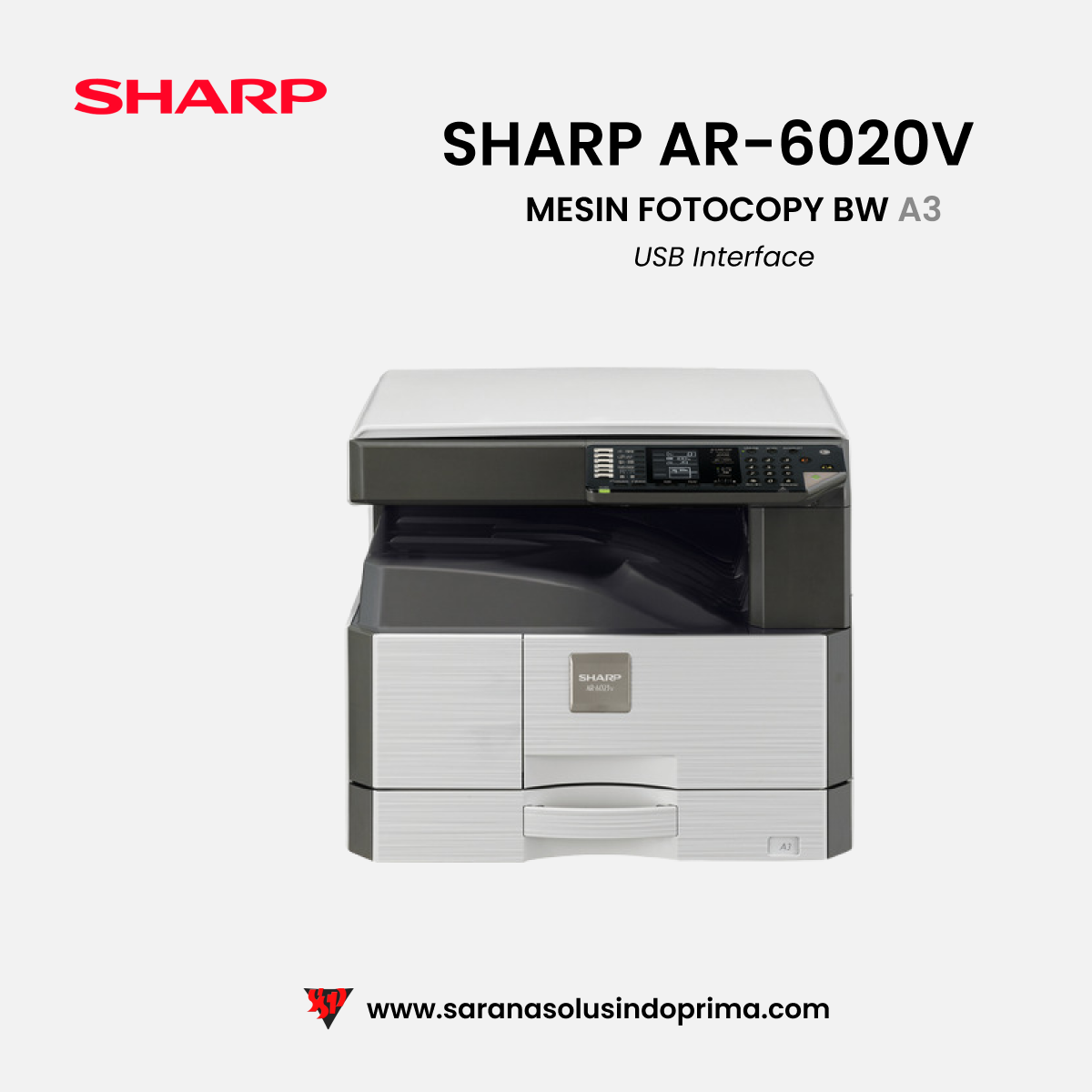 SHARP AR-6020V – PT. Sarana Solusindo Prima